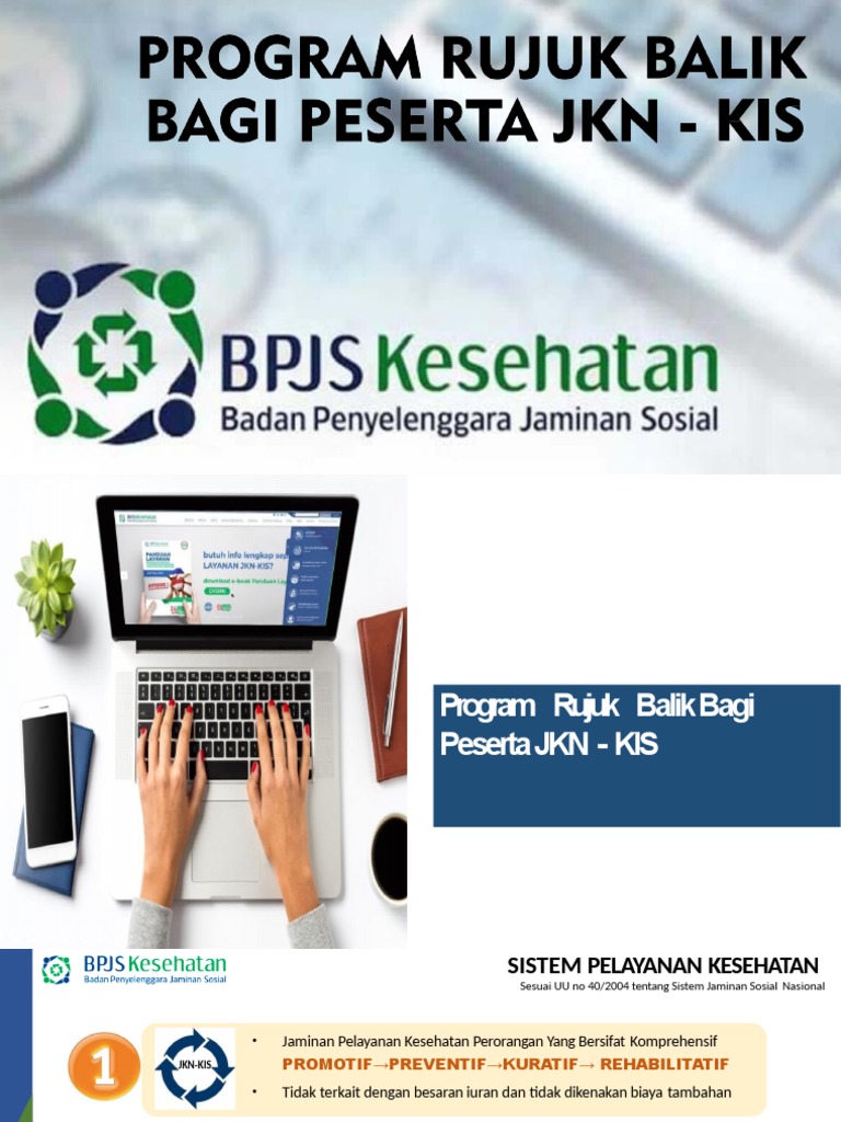 Dr Herman Dinata Mihardja Program Rujuk Balik Bagi Peserta JKN - KIS-dikonversi | PDF