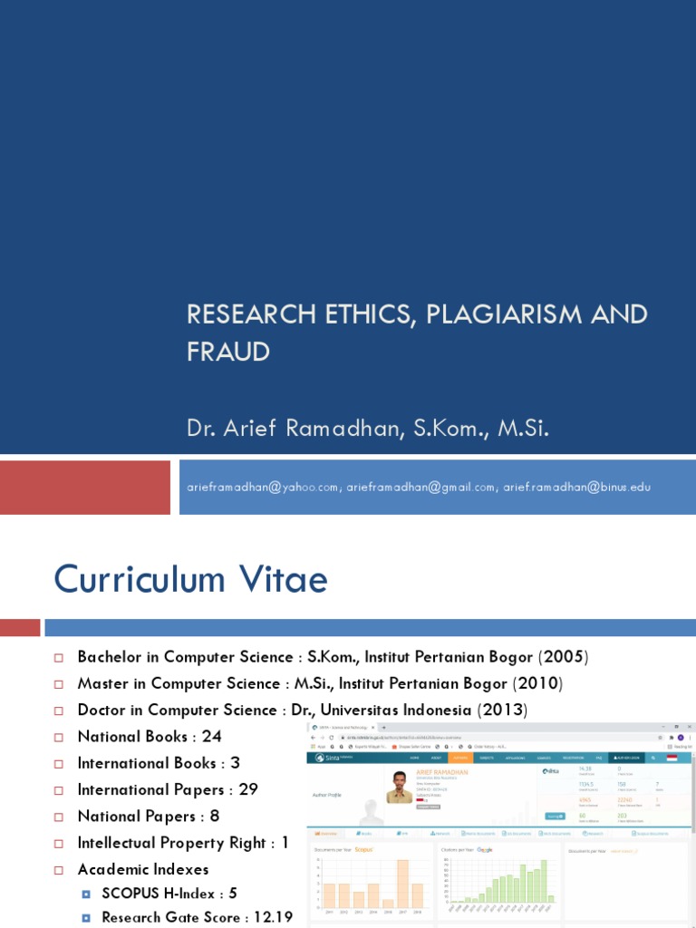 Research Ethics, Plagiarism and Fraud | PDF | Informed Consent | Risk
