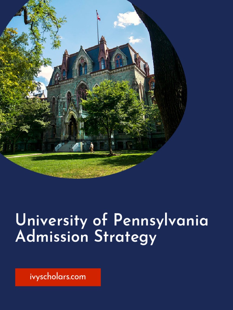 Upenn Admission Guide | Download Free PDF | University And College ...