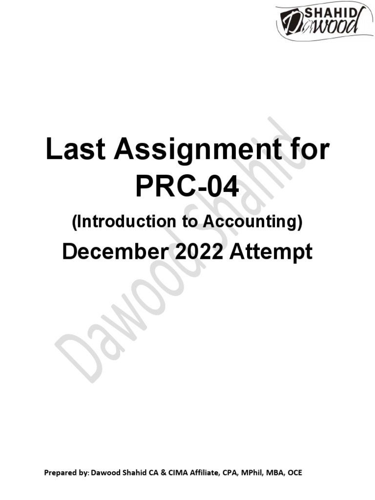 Last Assignment of PRC-04 December 2022 | PDF | Debits And Credits ...