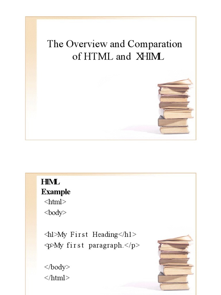 2.1 - The Overview and Comparation of HTML and XHTML | PDF | Html | Xhtml 2.1 - The Overview and Comparation of HTML and XHTML | PDF | Html | Xhtml