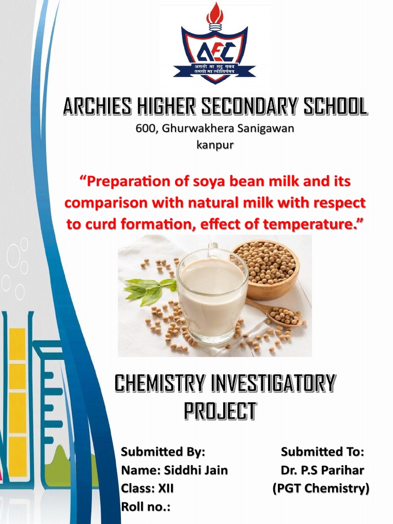 Preparation of Soya Bean Milk and Its Comparison With Natural Milk With Respect To Curd ...
