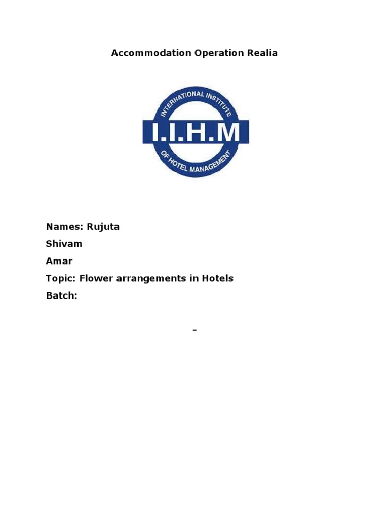 Accomodation Operation Realia Report | PDF | Floristry | Flowers