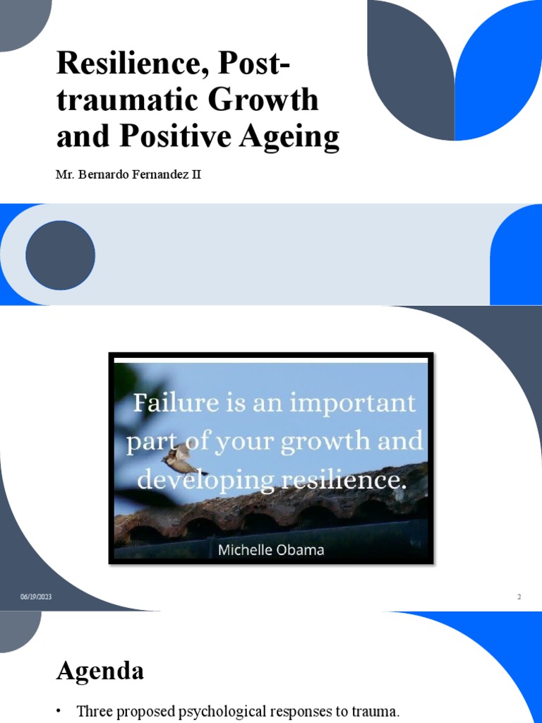 Resilience Post Traumatic Growth and Positive Ageing Week 11 | PDF ...