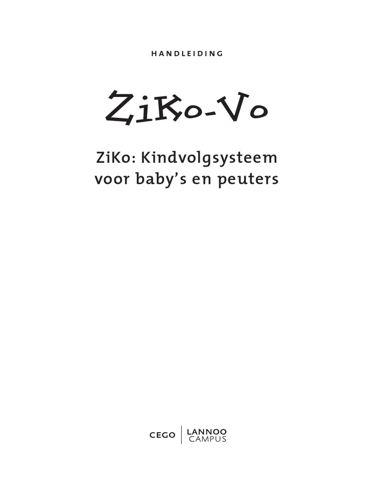 Ziko-Vo: Ziko: Kindvolgsysteem Voor Baby'S en Peuters | PDF