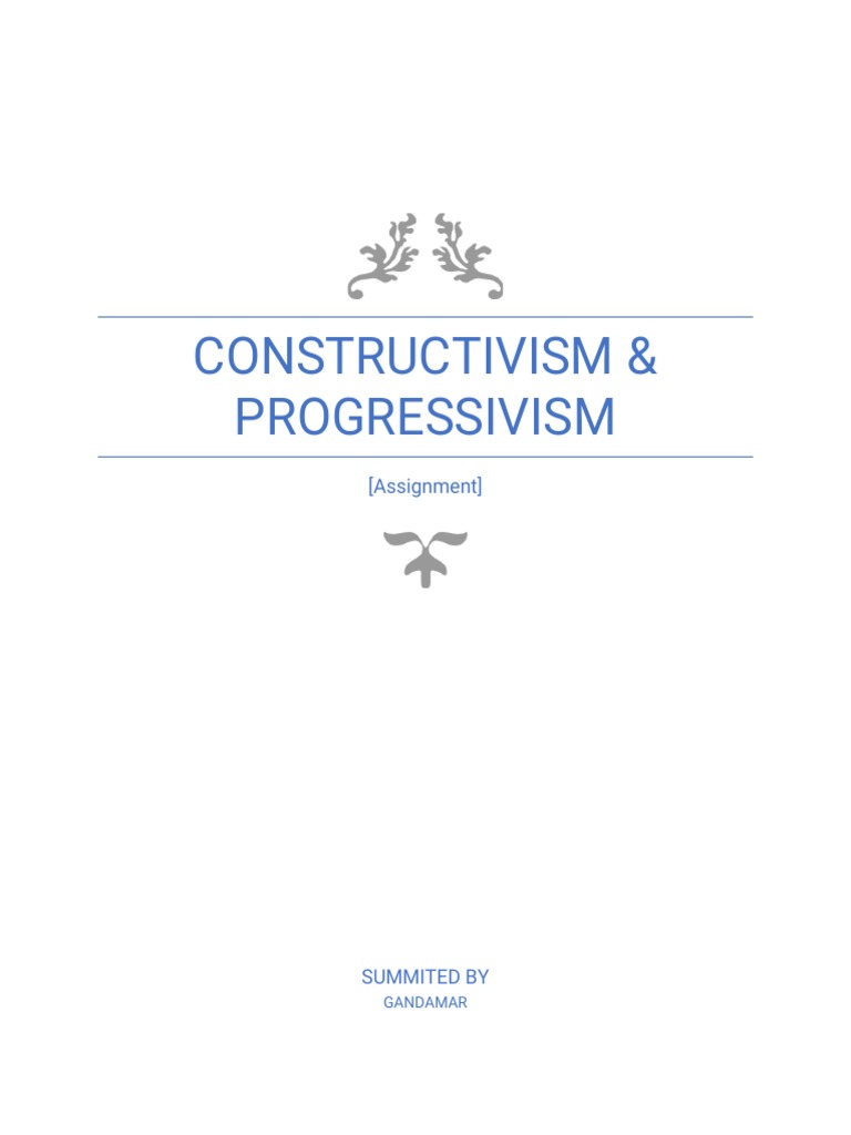 Constructivism & Progressivism Approach | PDF