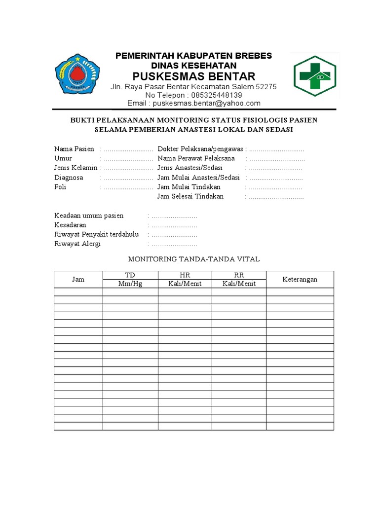 BUKTI PELAKSANAAN MONITORING STATUS FISIOLOGIS PASIEN SELAMA PEMBERIAN ...