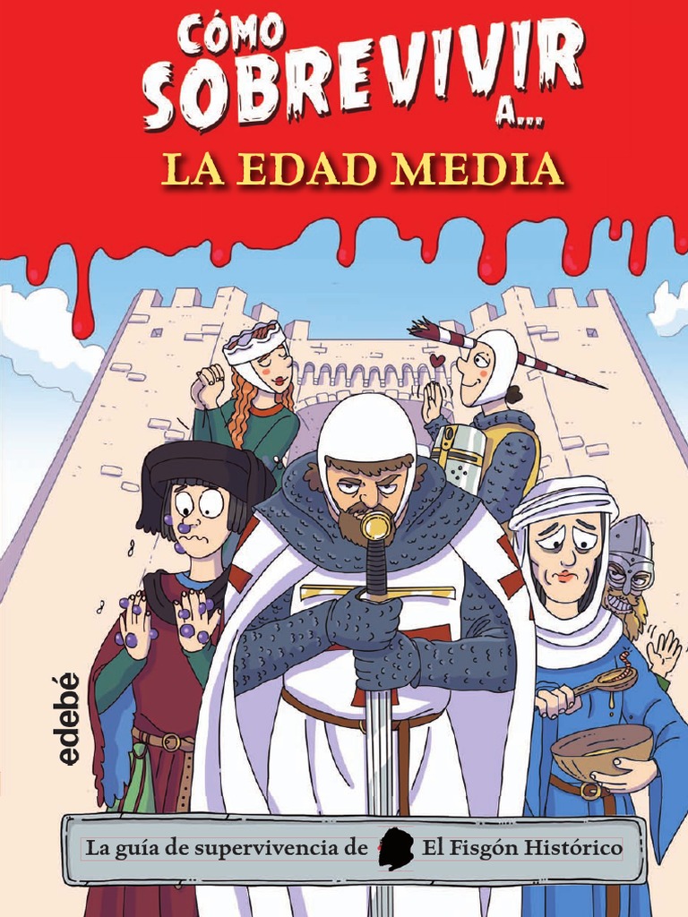 Supervivencia en la Edad Media | PDF | imperio Bizantino | Edades medias