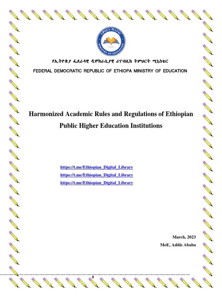 Harmonised Academic Rules and Regulations of Ethiopian Public Higher Education Institutions ...