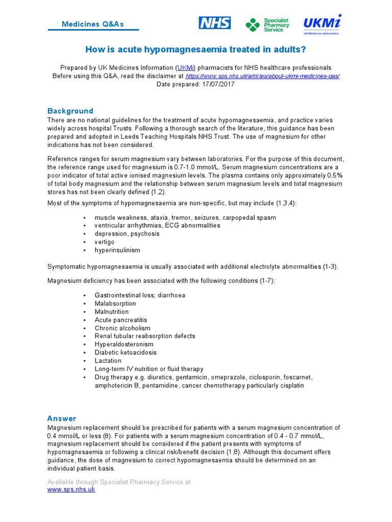 UKMI QA How Is Acute Hypomagnesaemia Treated in Adults Update July 2017 ... UKMI QA How Is Acute Hypomagnesaemia Treated in Adults Update July 2017 ...