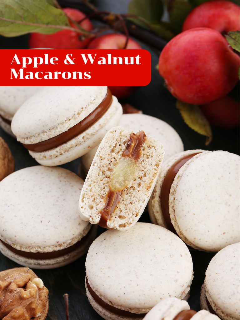 All About Perfect Macarons Apple and Walnut Macaron | PDF | Macaron | Egg White