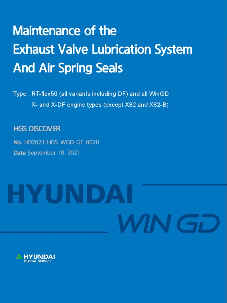 HGS Discover - Maintenance of The Exhaust Valve Lubrication System.... | PDF | Piston | Valve