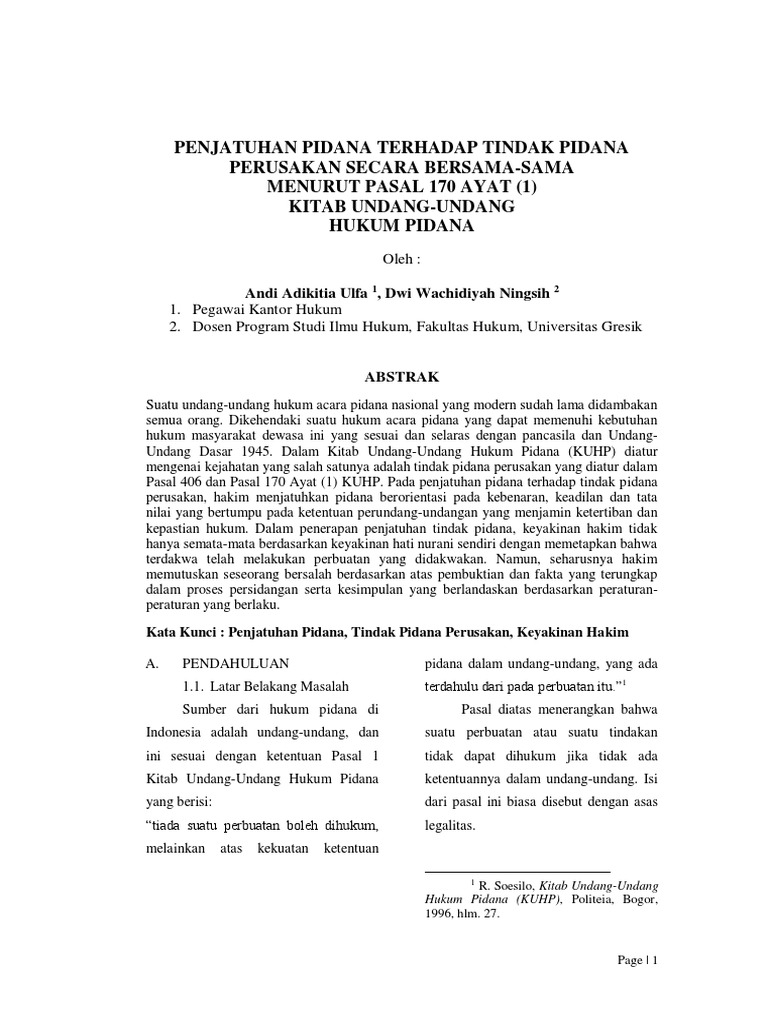 Penjatuhan Pidana Terhadap Tindak Pidana Perusakan Secara Bersama-Sama Menurut Pasal 170 Ayat (1 ...