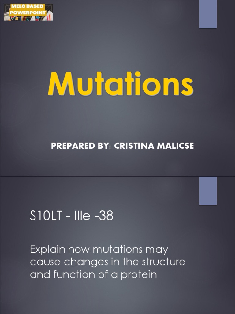 G10 Science Q3 Mutation | PDF | Mutation | Point Mutation
