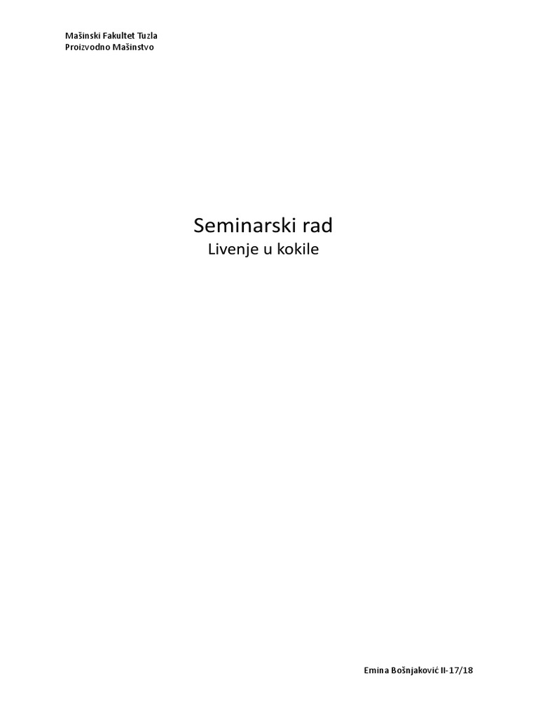 Livenje U Kokile Seminarski Rad Emina | PDF