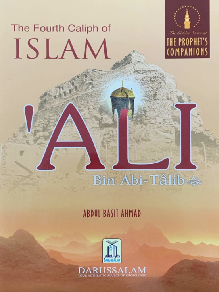 The Fourth Caliph of Islam - Ali Bin Abi-Talib | PDF | Muhammad | Ali