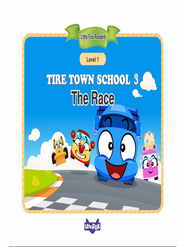 003.LV1.Tire Town School 3 - The Race | PDF