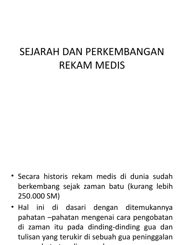 Sejarah Dan Perkembangan Rekam Medis | PDF | Agama & Spiritualitas
