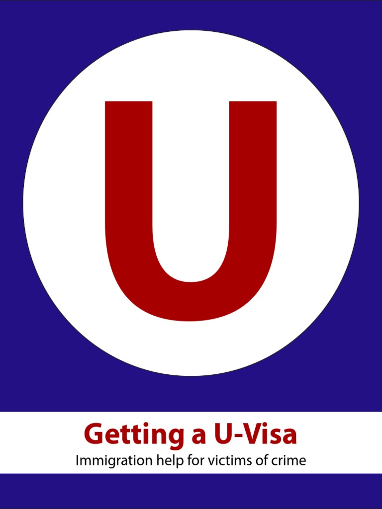U Visa Information | PDF | Emigration, Immigration, and Refugees ...