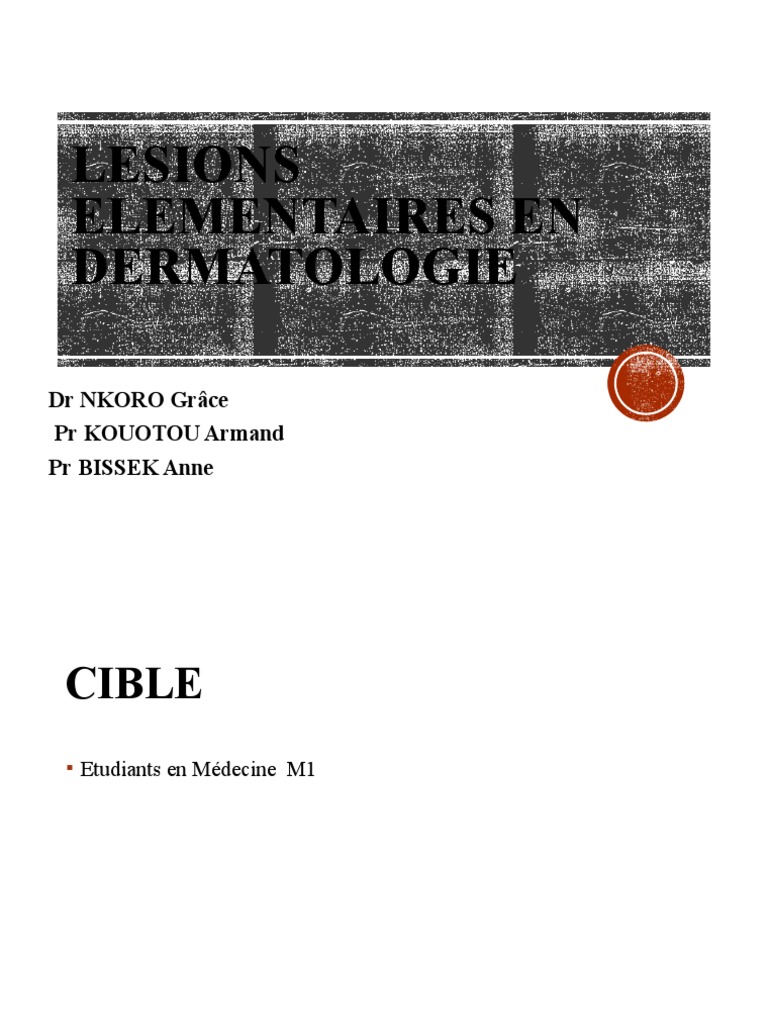 Lésions Élémentaires en Dermatologie | PDF