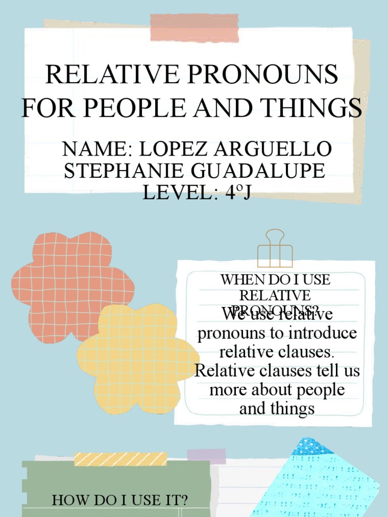Relative Pronouns For People and Things | PDF