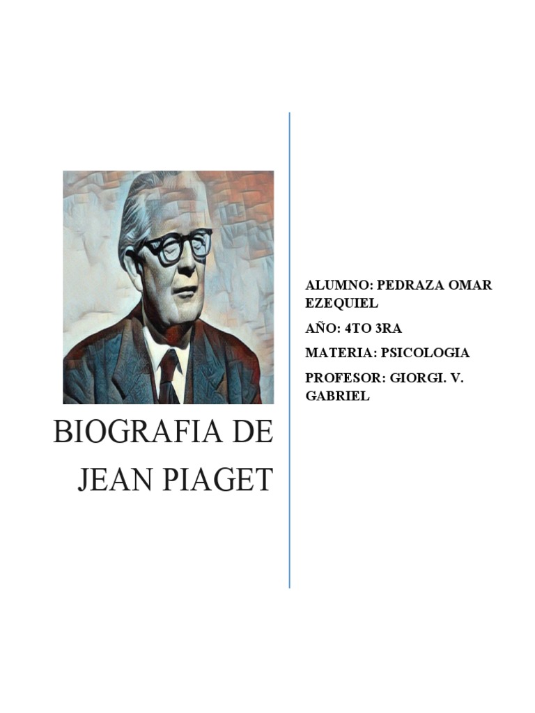 Jean Piaget | PDF | Pensamiento | Desarrollo cognitivo