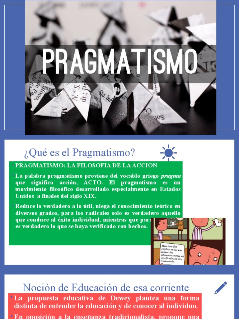 PRAGMATISMO | PDF | Pragmatismo | John Dewey