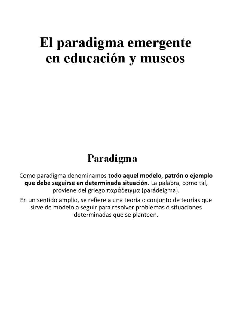 El Paradigma Emergente en Educación y Museos | PDF | Paradigma ...