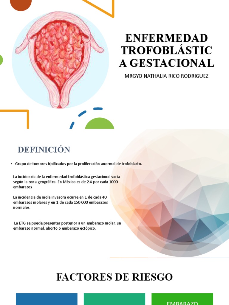 ENFERMEDAD TROFOBLÁSTICA GESTACIONAL | PDF | El embarazo | Neoplasias