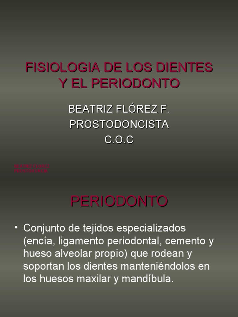 Fisiologia de Los Dientes y El Periodonto | PDF | Diente | Odontología