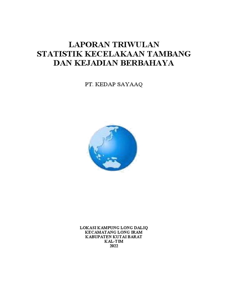 Laporan Triwulan Statistik Kecelakaan Tambang Dan Kejadian Berbahaya1 | PDF