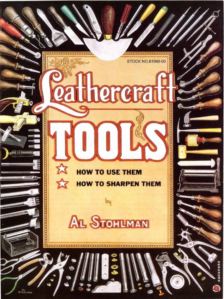 Al Stohlman - Leathercraft Tools-Tandy Leather Company - Tandy Leather Factory (1984 - 2010) | PDF