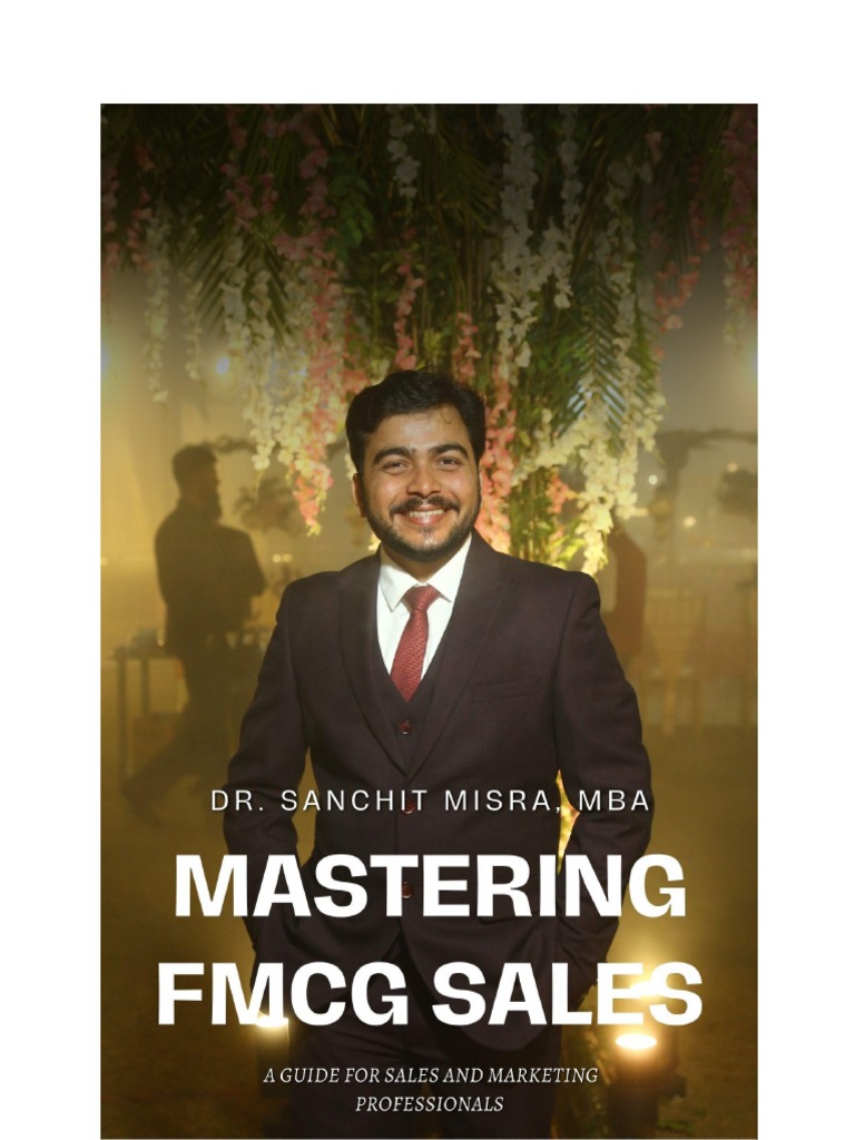 FMCG Sales Mastery Guide | PDF | Market Segmentation | Marketing