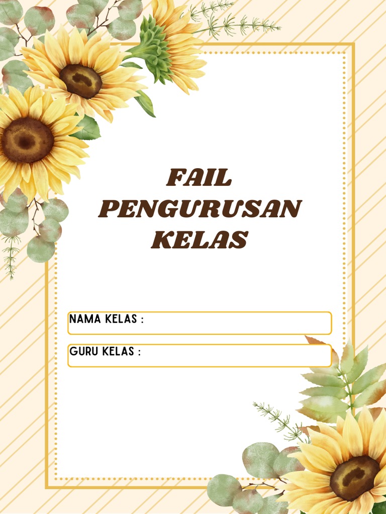 Fail Pengurusan Kelas - Sunflower Theme | PDF