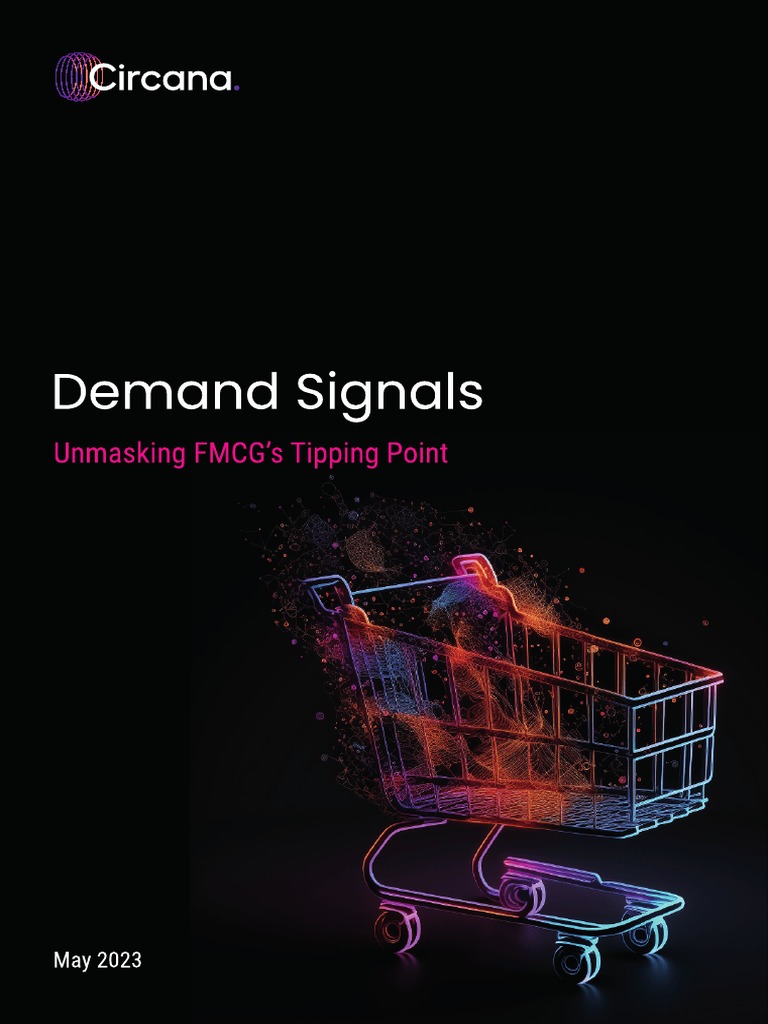 Demand Signals - Unmasking FMCG's Tipping Point | PDF