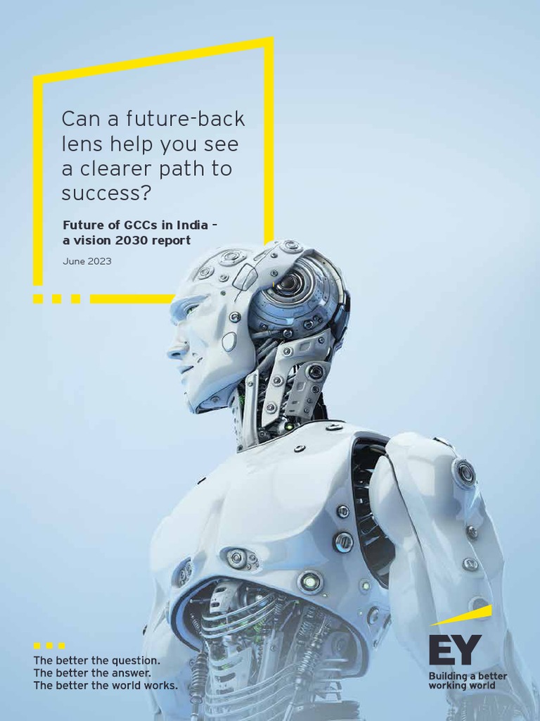Ey Future of Gccs in India a Vision 2030 | PDF | Gulf Cooperation ...