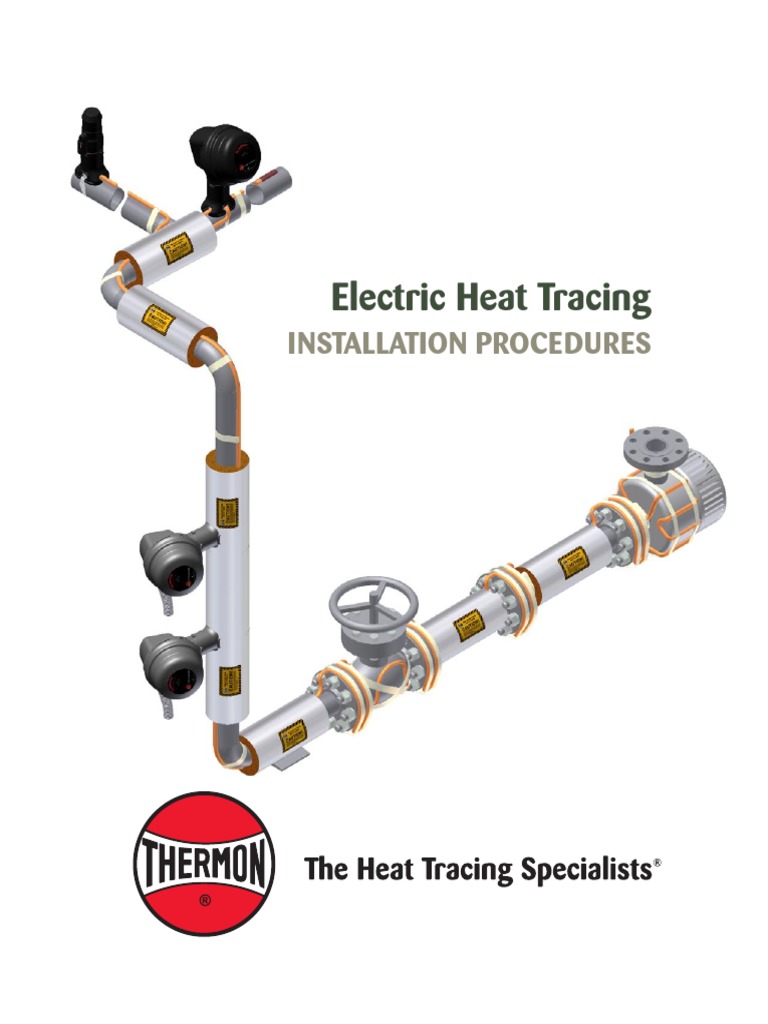 Electrical Heat Tracing Installation Procedure by Thermon | PDF ...