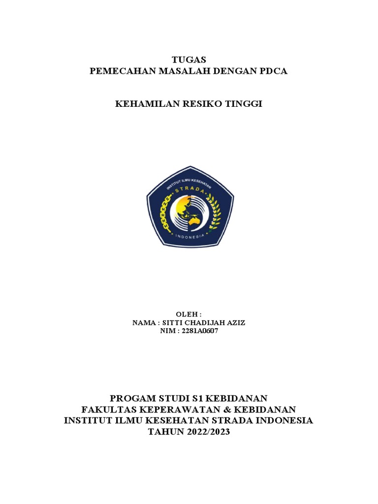 TUGAS PEMECAHAN MASALAH DENGAN TEKNIK PDCA Sitti Chadijah Aziz | PDF ... TUGAS PEMECAHAN MASALAH DENGAN TEKNIK PDCA Sitti Chadijah Aziz | PDF ...