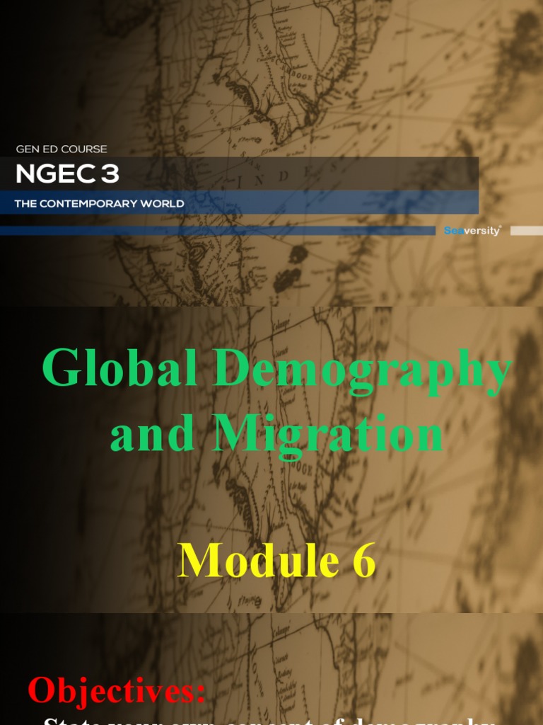 Lesson 6 - Global Demography and Migration | PDF Lesson 6 - Global Demography and Migration | PDF