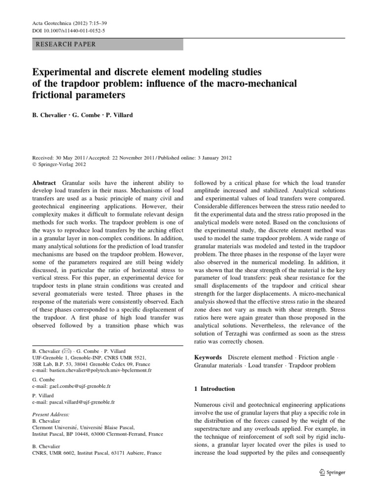 Experimental and Discrete Element Modeling Studies of The Trapdoor Problem Influence of The ...