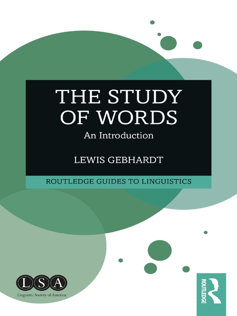 The Study of Words - An Introduction (Routledge Guides To Linguistics) | PDF | Morphology ...
