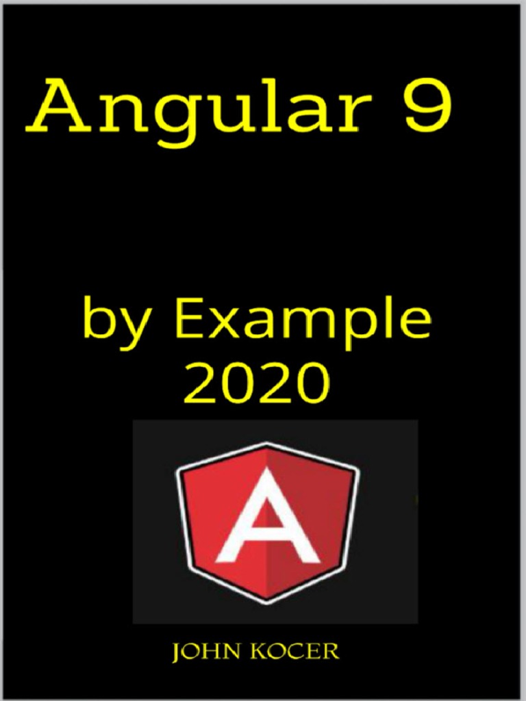 Kocer, John - Angular 9.x by Example (2020) - Libgen - Li | Download Free PDF | Parameter ...