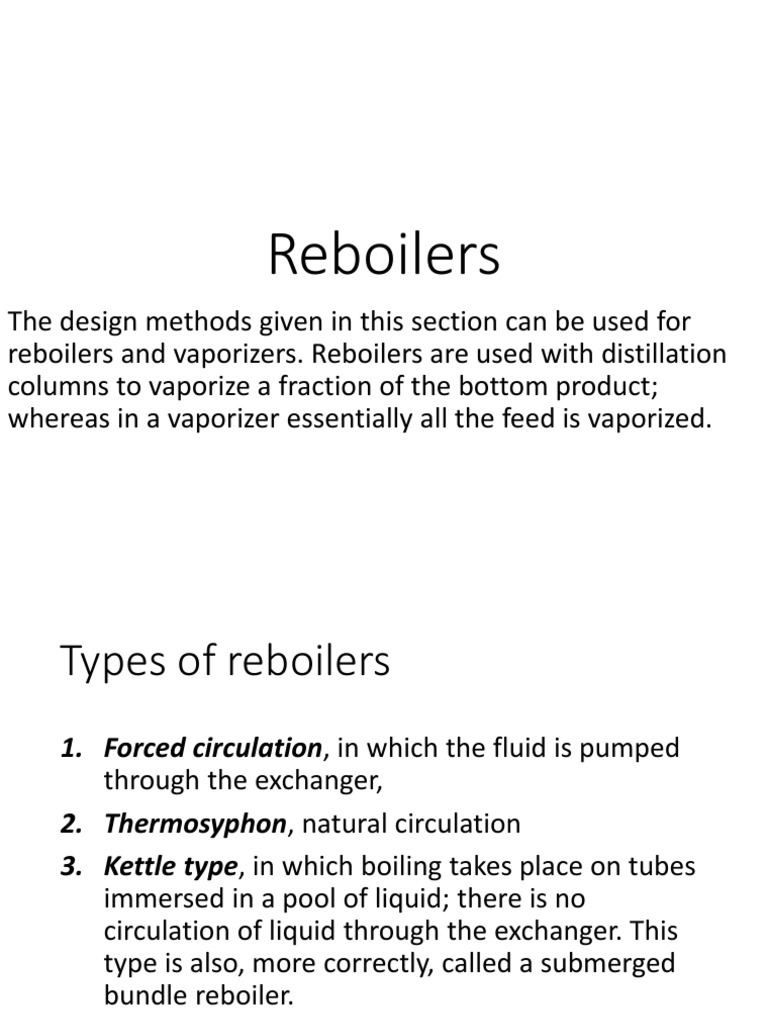 Reboiler Design and Types Guide | PDF | Technology & Engineering