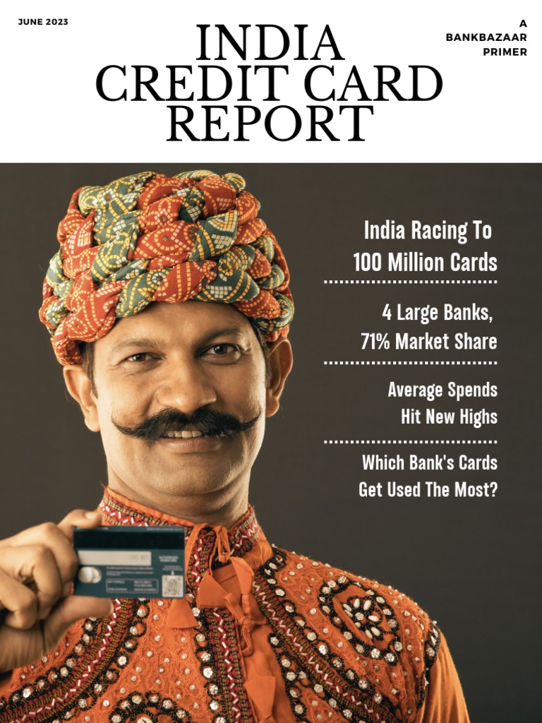 India Credit Card Market Insights 2023 | PDF