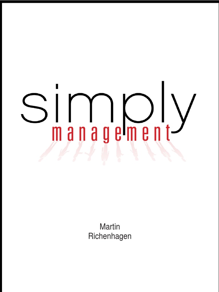 Simply Management - The Book - 02-29-12 PDF | PDF | Goal | Leadership