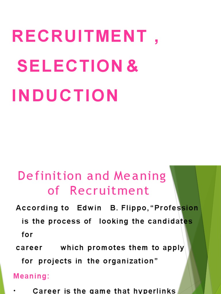 Recruitment Selection Induction | PDF | Recruitment | Industrial ... Recruitment Selection Induction | PDF | Recruitment | Industrial ...