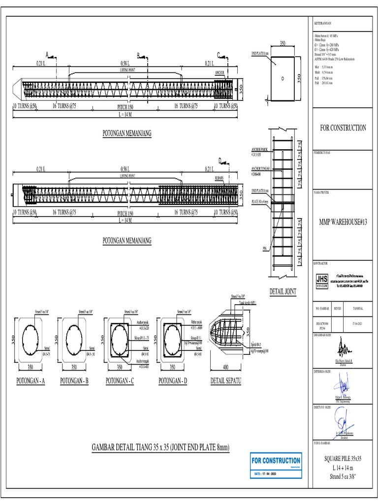 FC 04 SQ 35x35 L 14+14 M Strand 5 Ea 3.8 FC' 45 MPa JE 8 MM Rebars 4D13 ...