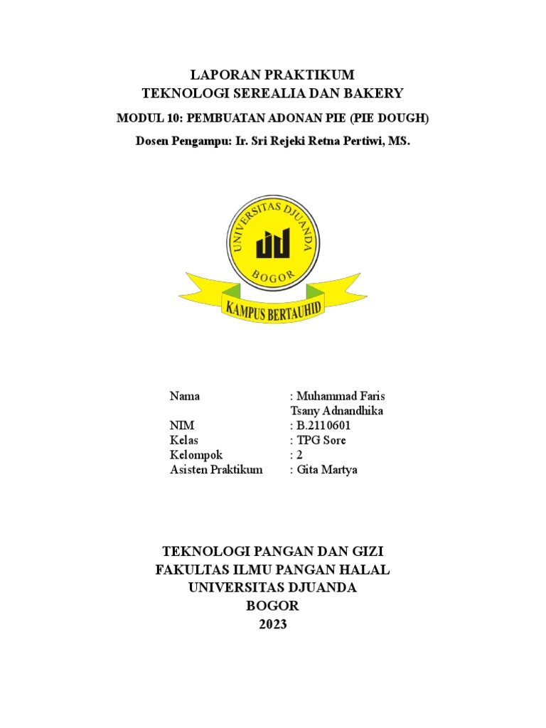 Laporan Praktikum Serealia Dan Bakery Modul 10 - Muhammad Faris Tsany ...