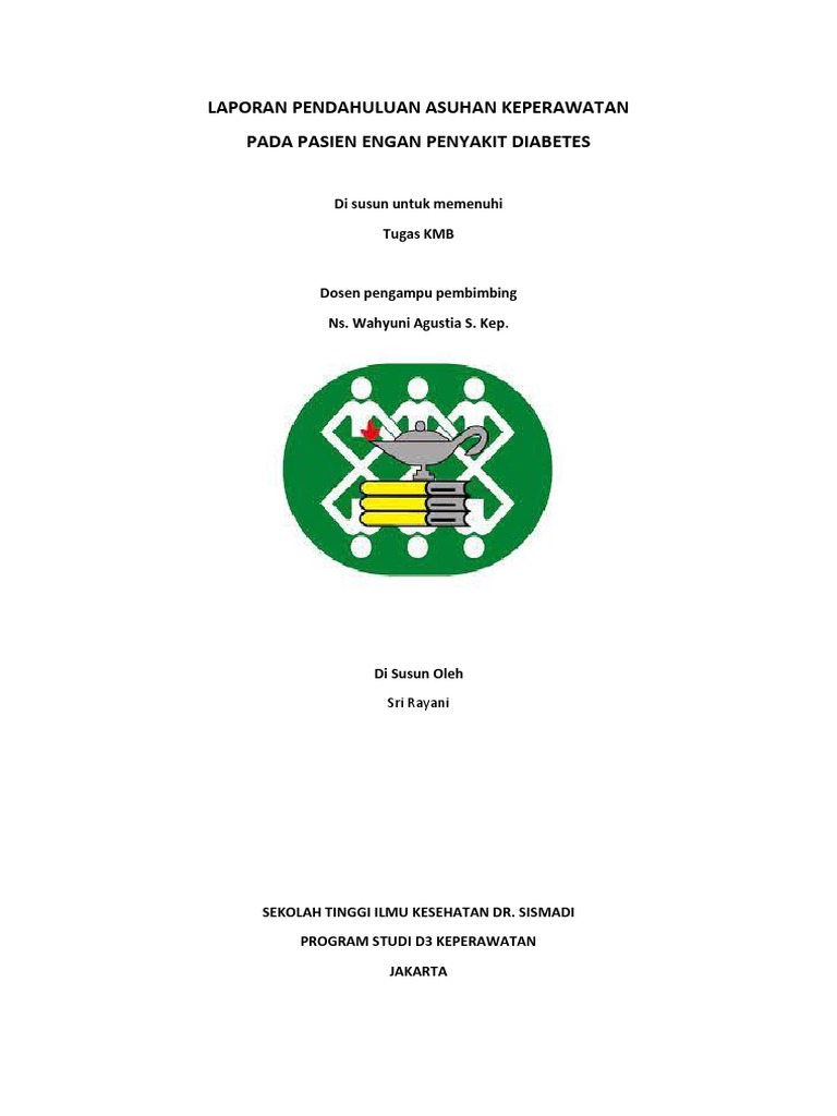 LAPORAN PENDAHULUAN ASUHAN KEPERAWATAN KMB Sri | PDF