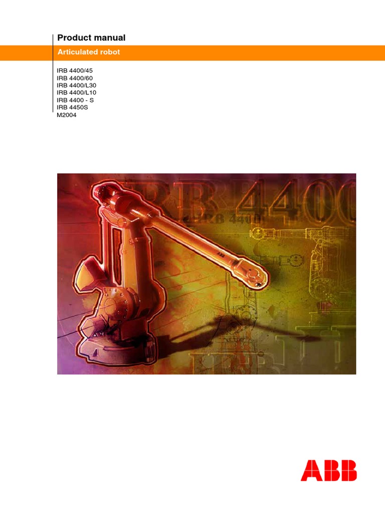 IRB4400 M2004 Product Manual 3HAC022032-001 RevH en | PDF | Application ...